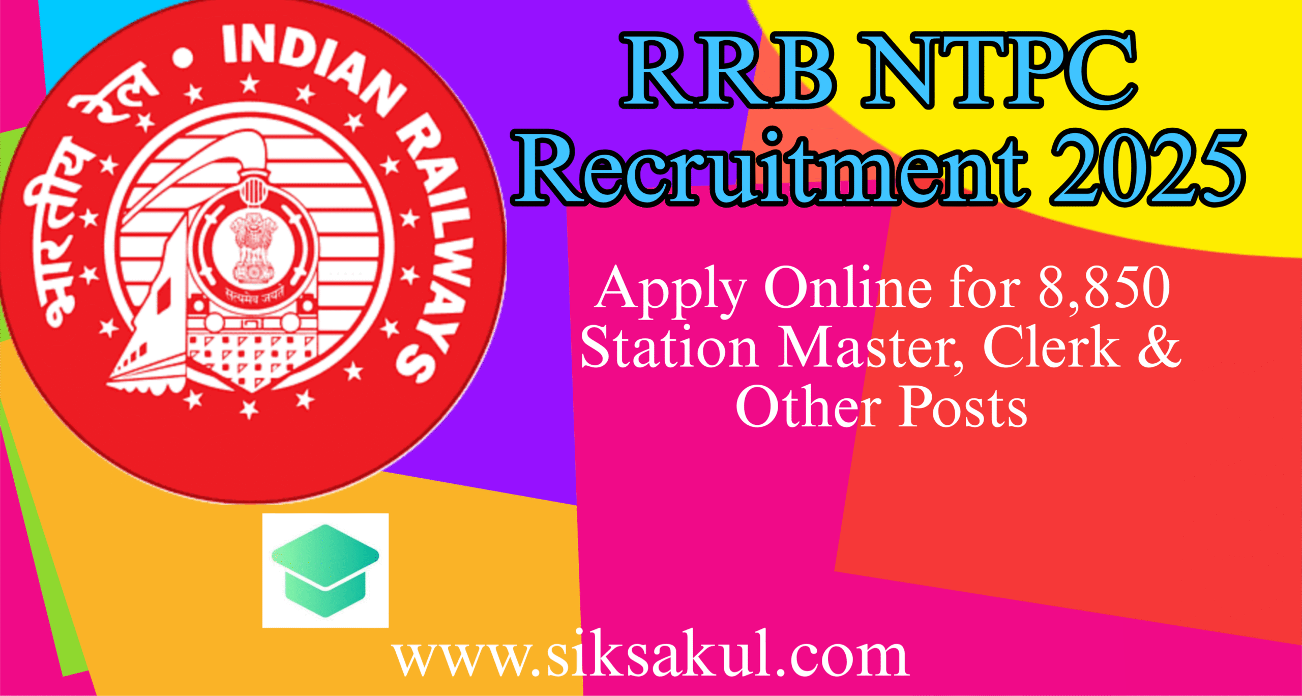 RRB NTPC Recruitment 2025 Notification Released! Apply Online for 8,850 ...